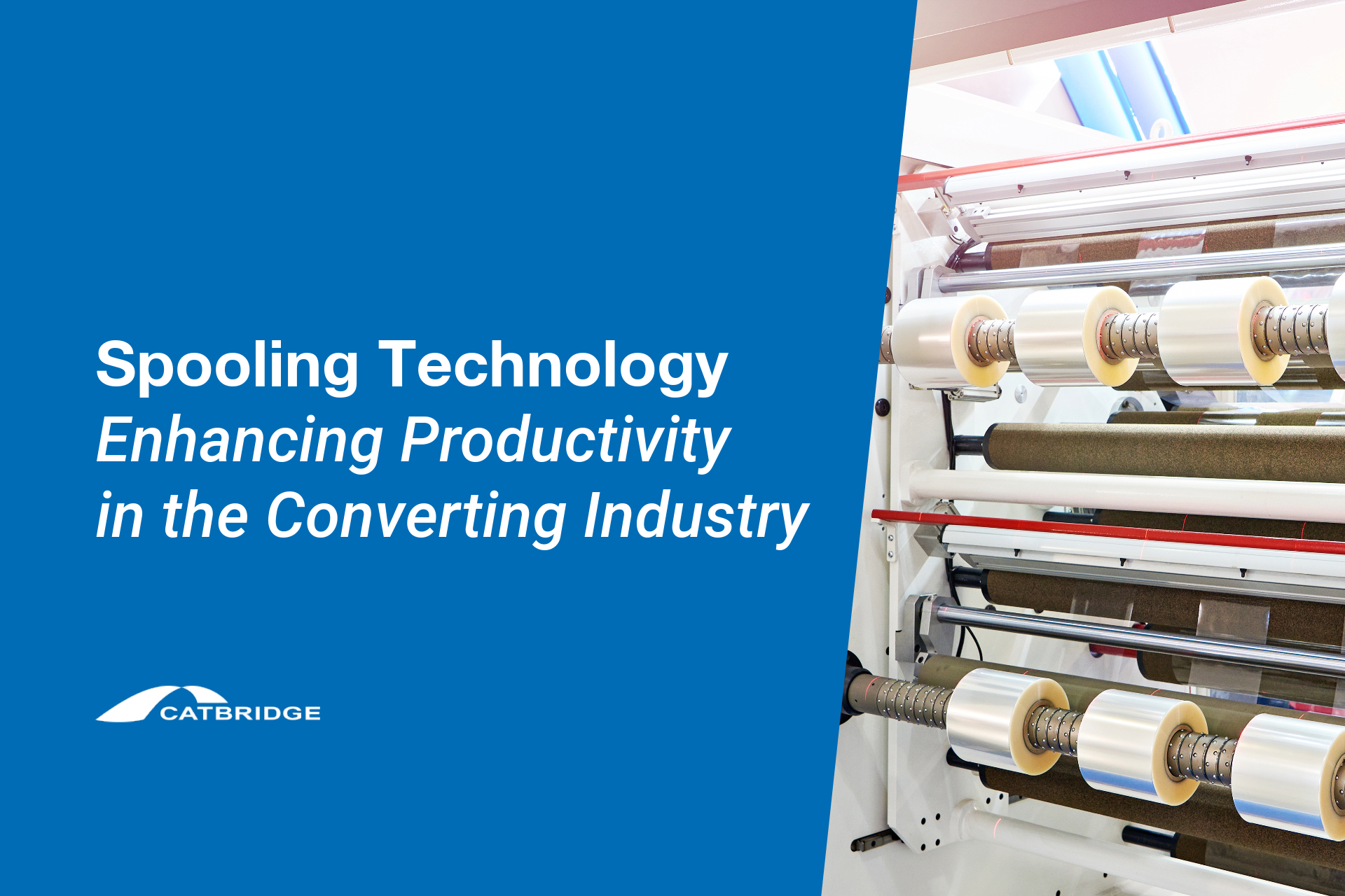 Spooling Technology: Enhancing Productivity in the Converting Industry ...